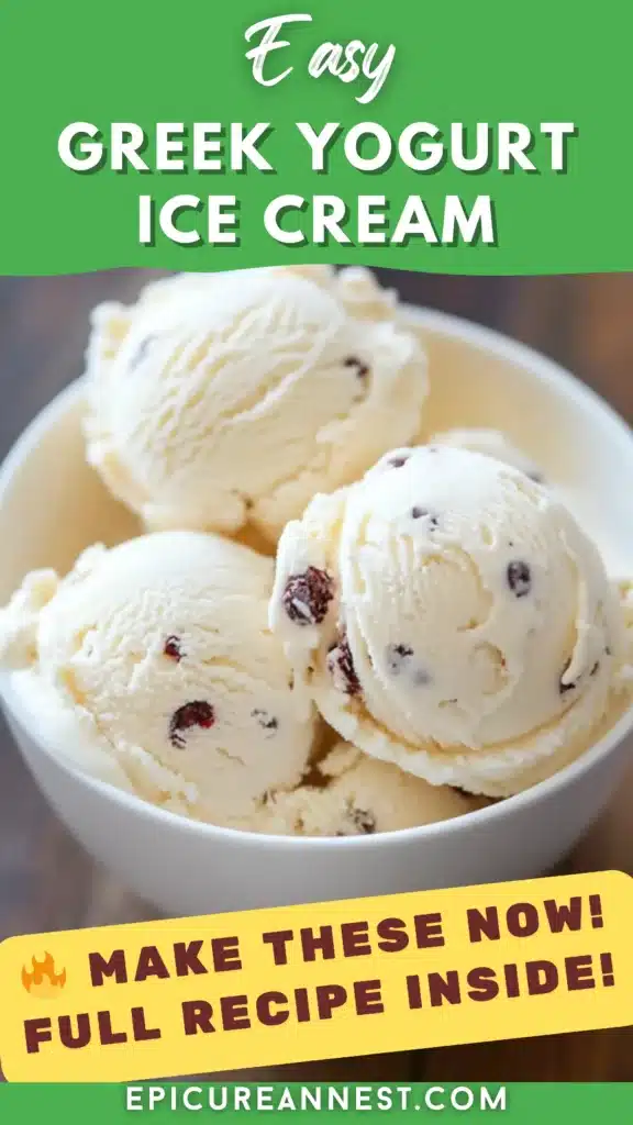 Easy Greek Yogurt Ice Cream - EpicureanNest